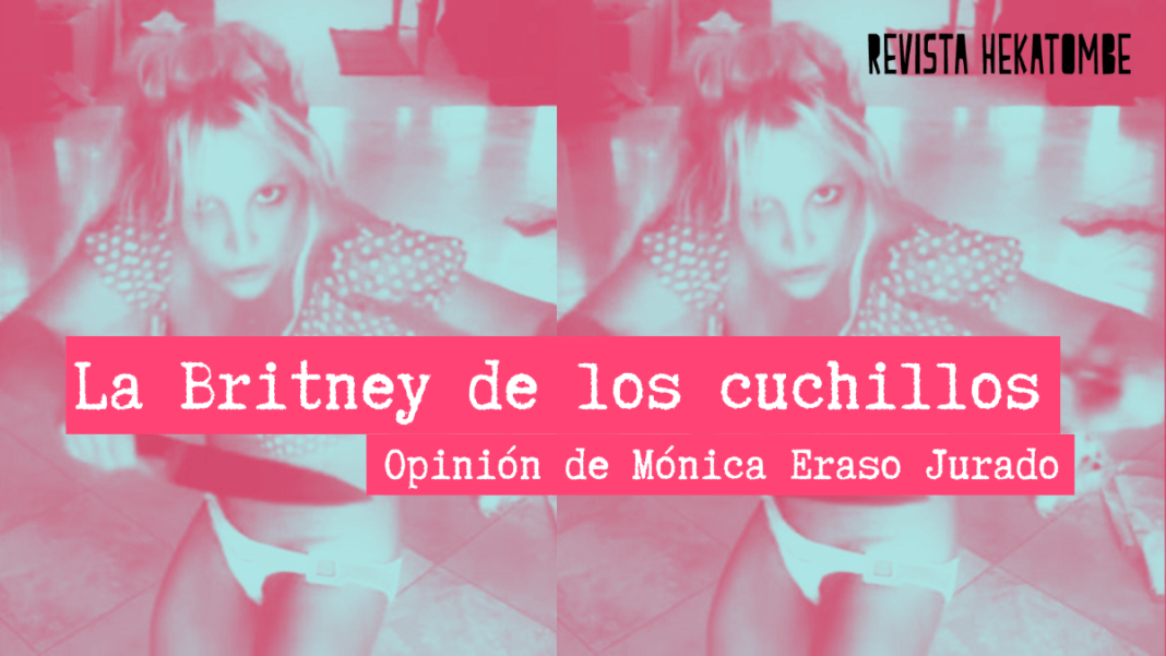 La Britney de los cuchillos - Revista Hekatombe
